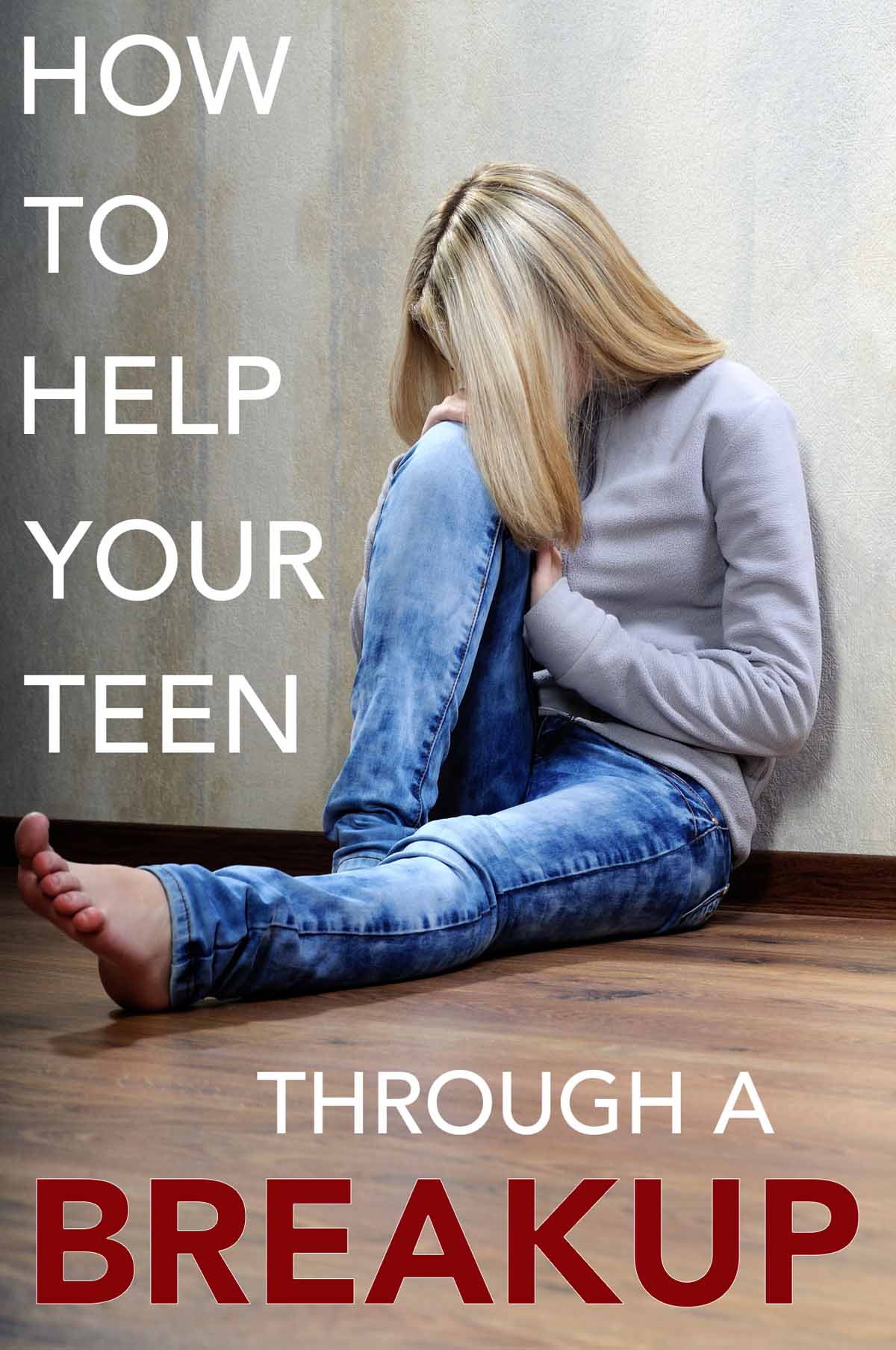 Best Ways to Help Your Teenager Through a Breakup - Overstuffed Life